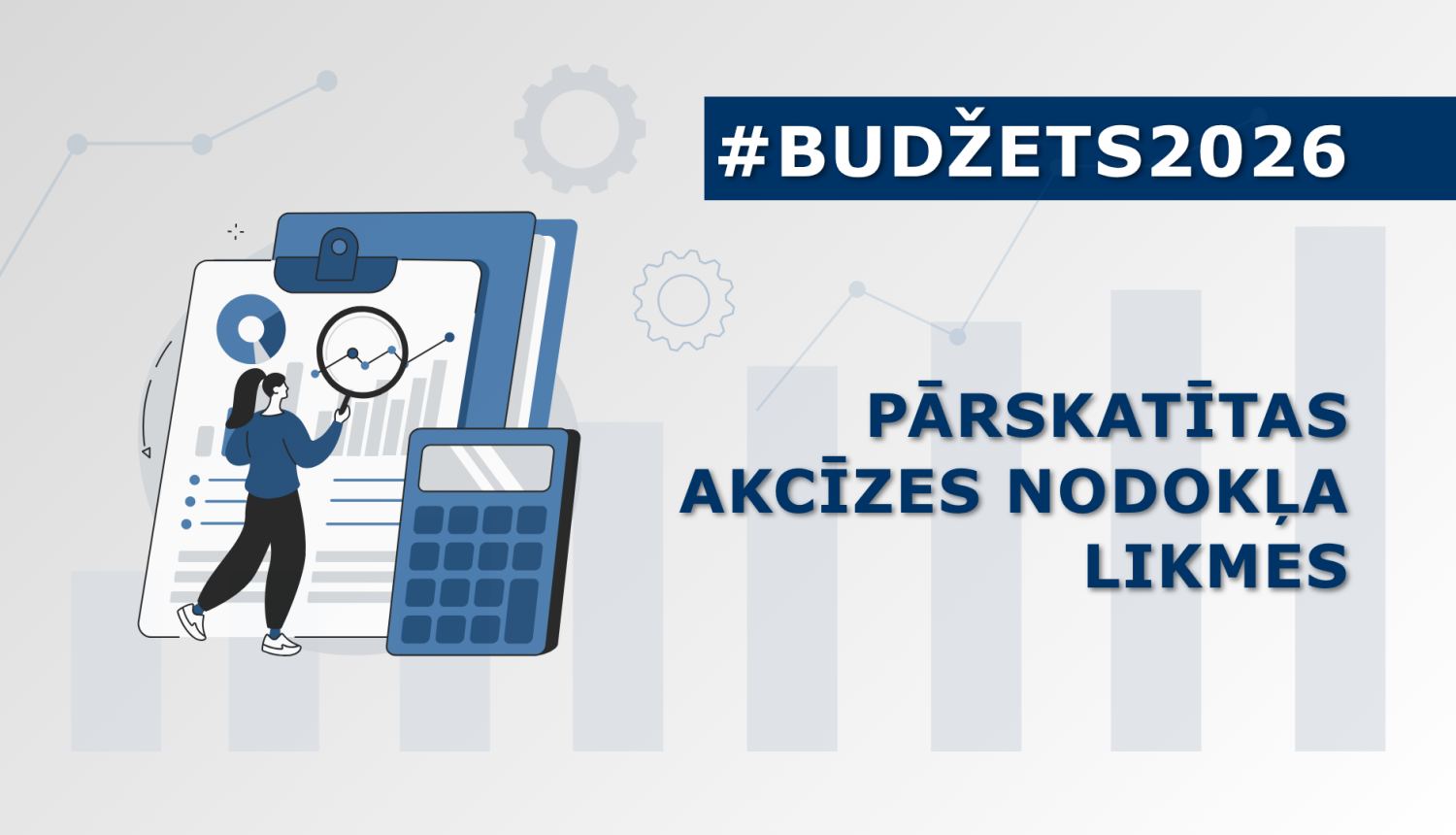 #Budžets2026: Plānotās izmaiņas akcīzes nodokļa likmēs | Numeri Latvija